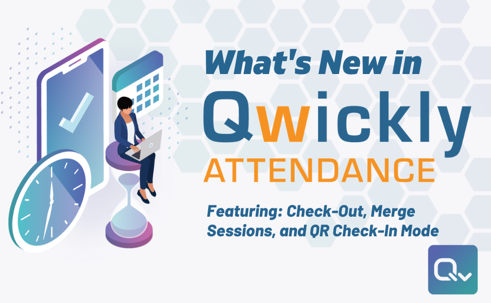 Qwickly | Get your semester started with Qwickly Attendance and check ...